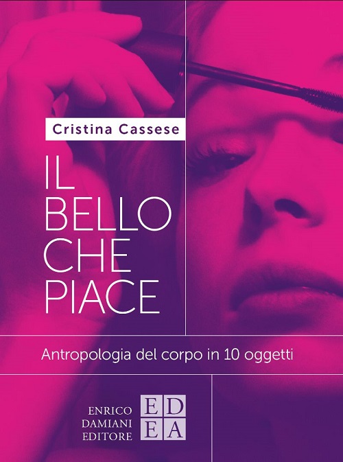 “Il bello che piace", il libro di Cristina Cassese - Seven Press